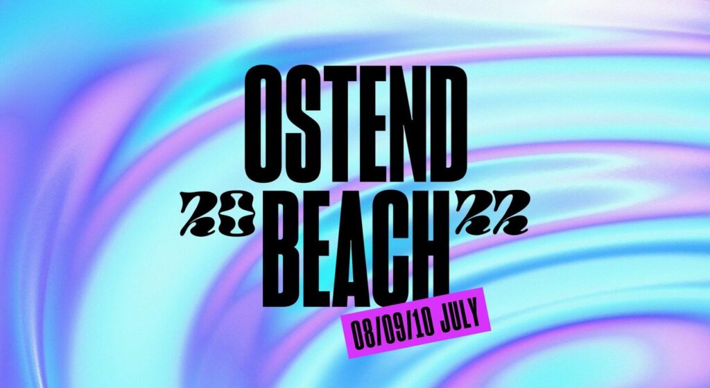 Ostend Beach Festival 2022 - Festivals Belgie