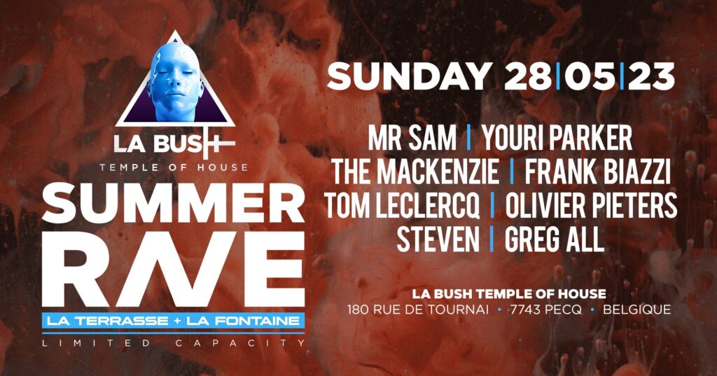 SUMMER RAVE - LA BUSH - Festivals Belgie